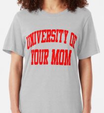 Your Mom T-Shirts | Redbubble