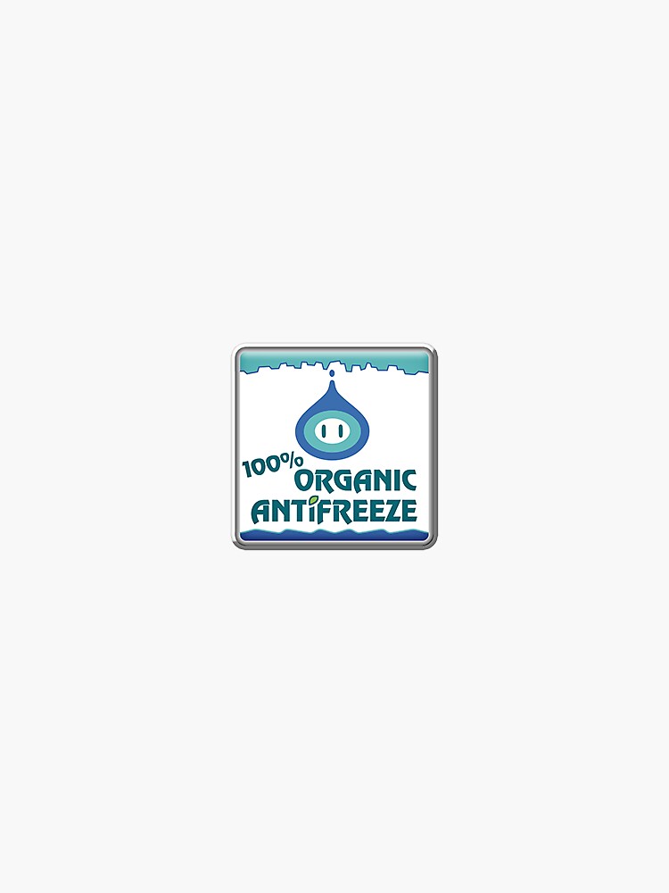 "100% Organic Antifreeze!" Sticker for Sale by stellarkt | Redbubble