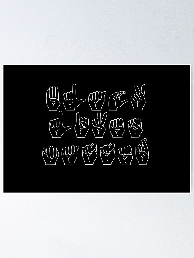 "Black Lives Matter in American Sign Language (ASL)" Poster for Sale by ...