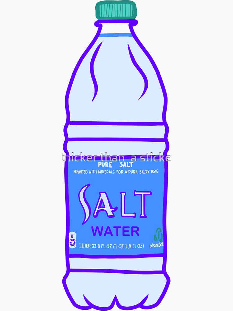 "Pure Salt Water" Sticker for Sale by XamXam00 | Redbubble