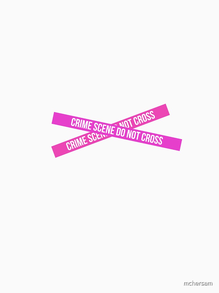 "pink crime scene tape" T-shirt by mchersam | Redbubble
