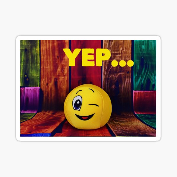 "Yep emoji" Sticker by Kurt120 | Redbubble