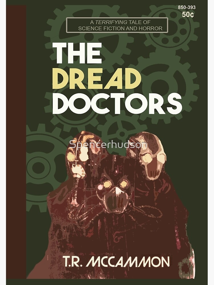 "The Dread Doctors" Spiral Notebook for Sale by Spencerhudson | Redbubble