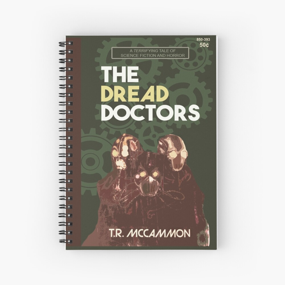 "The Dread Doctors" Spiral Notebook for Sale by Spencerhudson | Redbubble