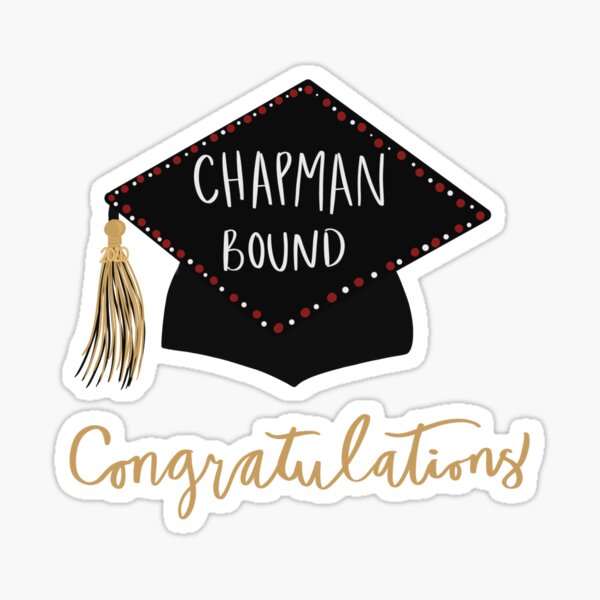 "Chapman Congrats Graduation" Sticker for Sale by izzyweiss | Redbubble