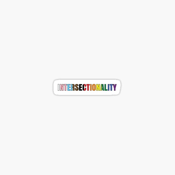 Intersectionality Gifts & Merchandise for Sale | Redbubble