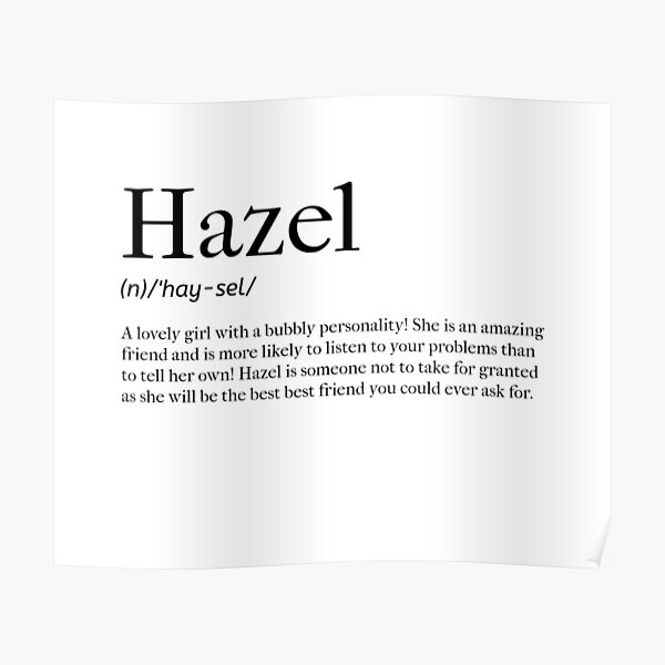 "Hazel Definition" Poster for Sale by tastifydesigns | Redbubble