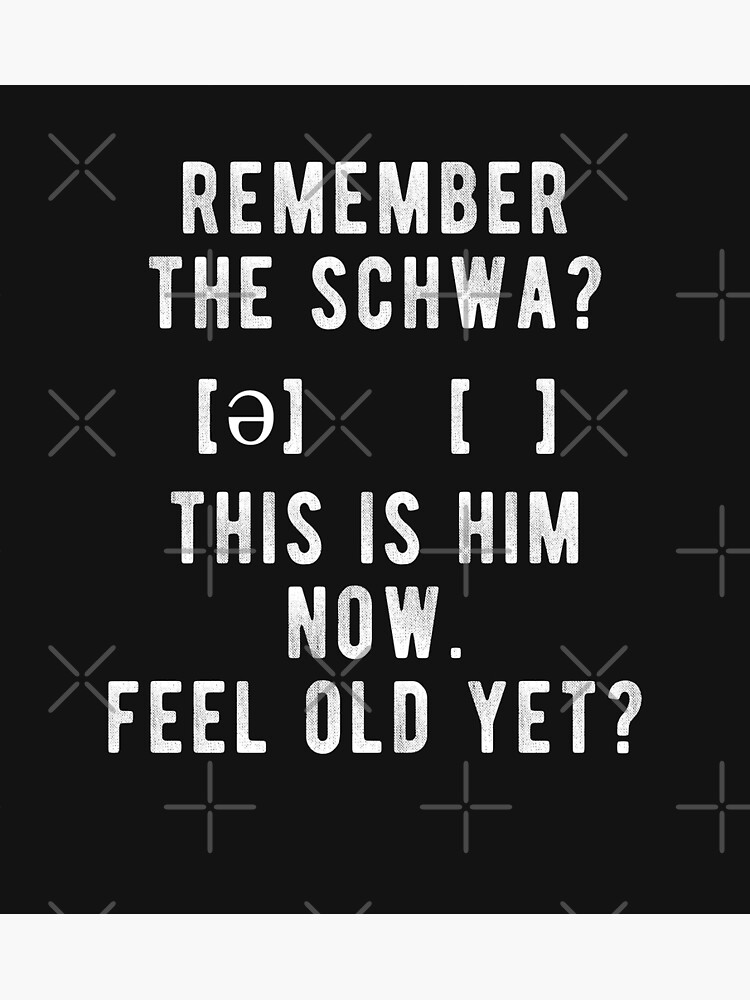 "Funny Schwa Meme - Linguistics" Poster for Sale by isstgeschichte ...