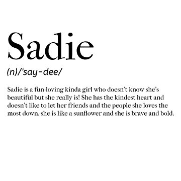 "Sadie Definition" Sticker for Sale by tastifydesigns | Redbubble