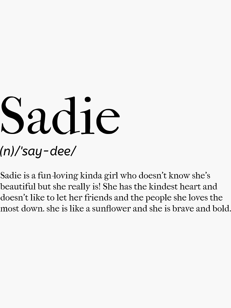 "Sadie Definition" Sticker by tastifydesigns | Redbubble