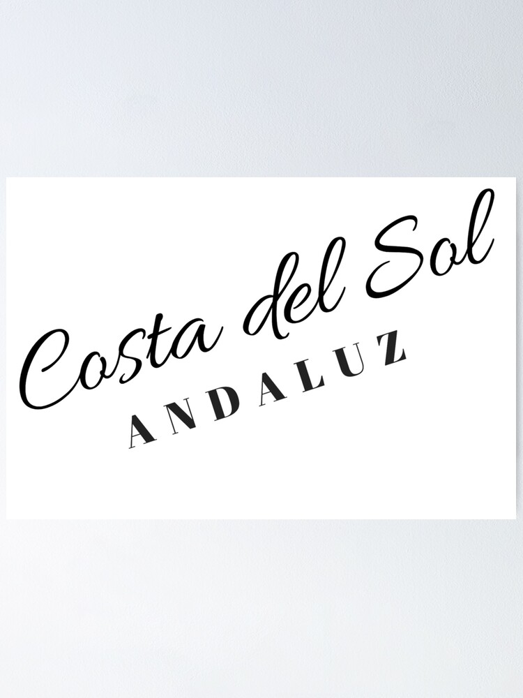 "Costa del Sol" Poster by Bernsteinhaus | Redbubble
