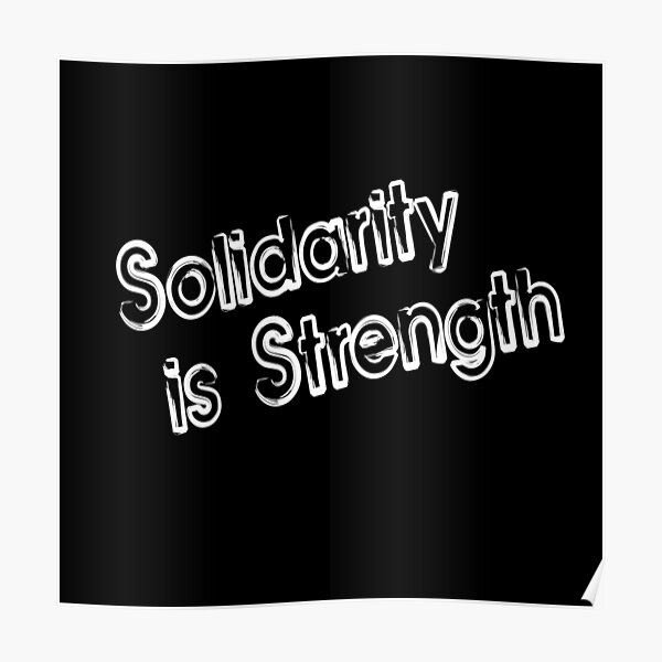 Unity Is Strength Posters | Redbubble