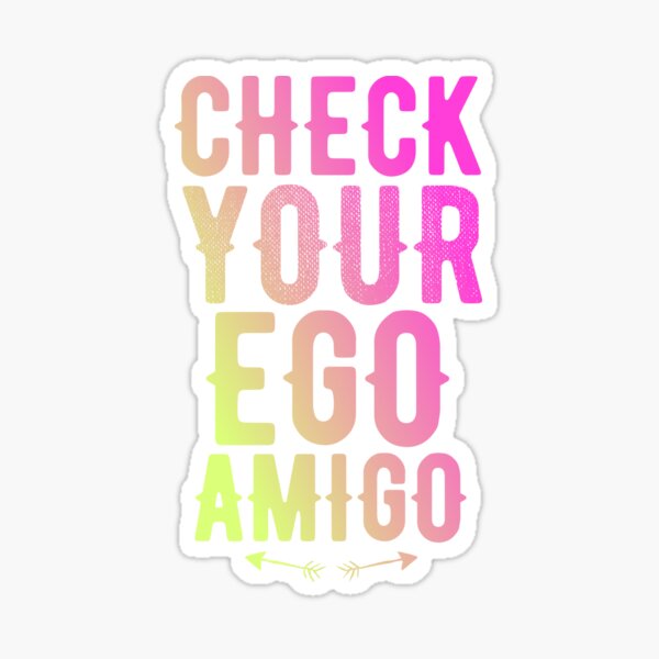 Ego Check Stickers | Redbubble