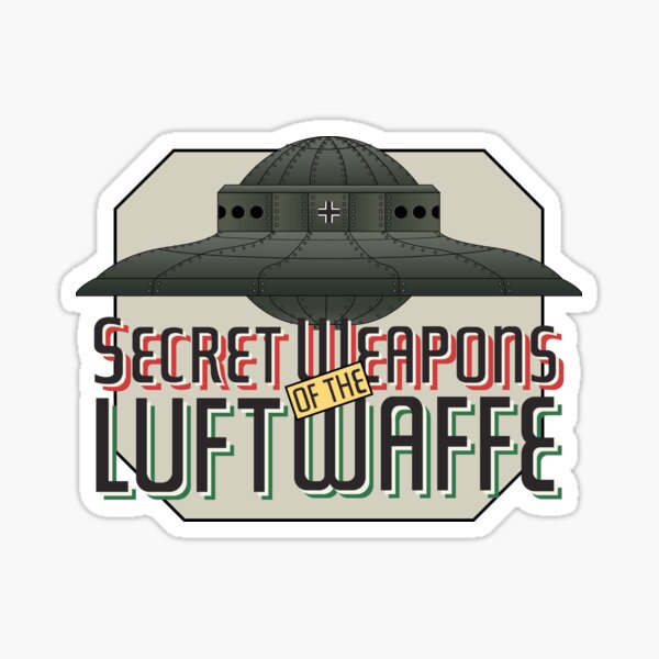 "Secret Weapons of the Luftwaffe - UFO" Sticker for Sale by Mansemat ...