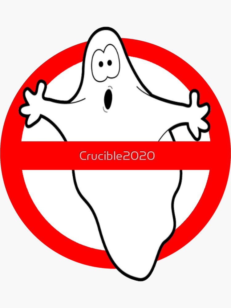 "Ghost Warning Sign High Quality" Sticker for Sale by Crucible2020 ...