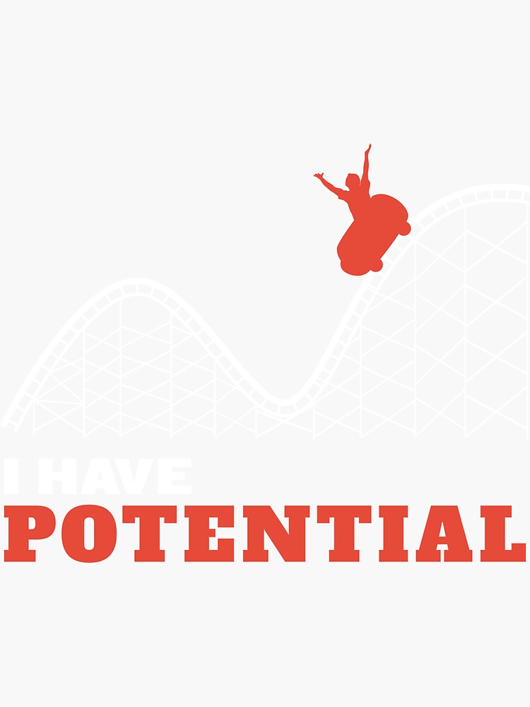 "Science Teacher Gift Design I Have Potential Funny print" Sticker by ...