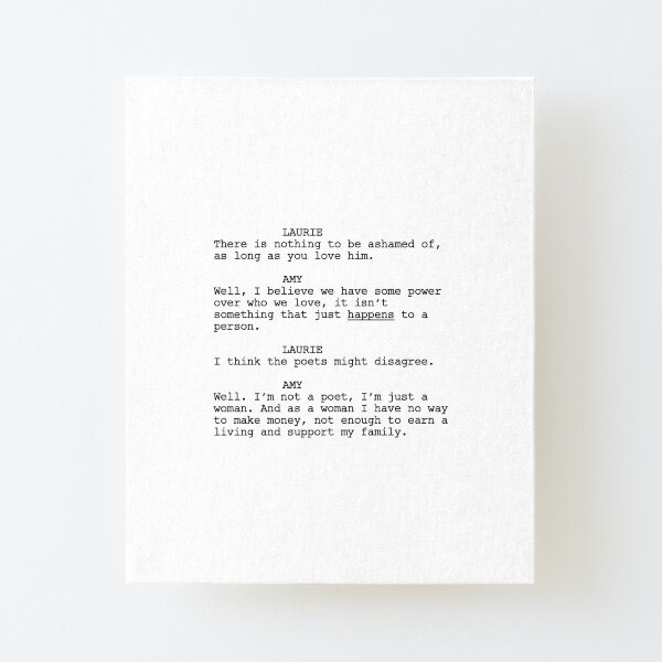 "Little Women (2019)- Screenplay Quote" Mounted Print for Sale by ...