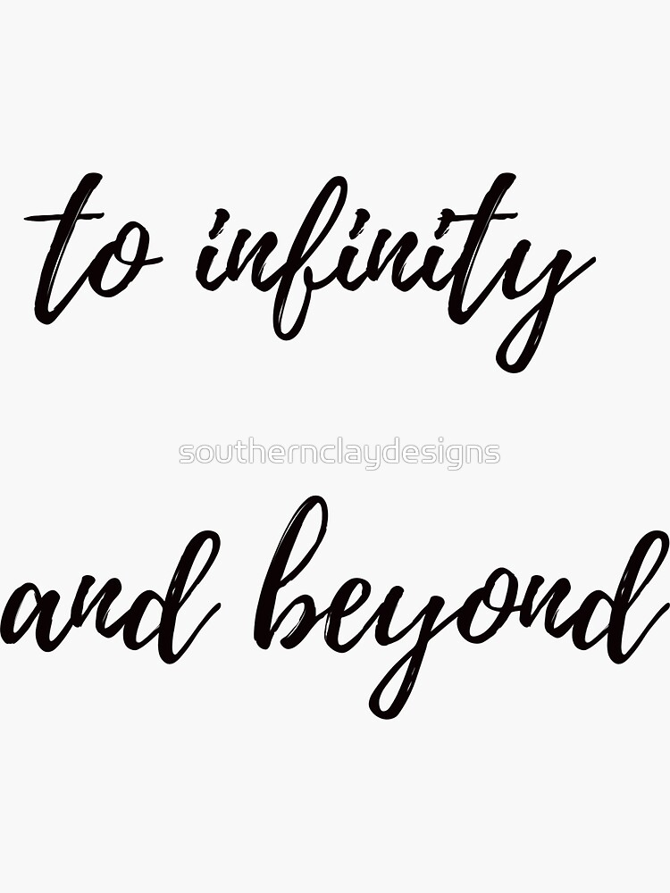 " To Infinity And Beyond Matching Stickers " Sticker for Sale by ...