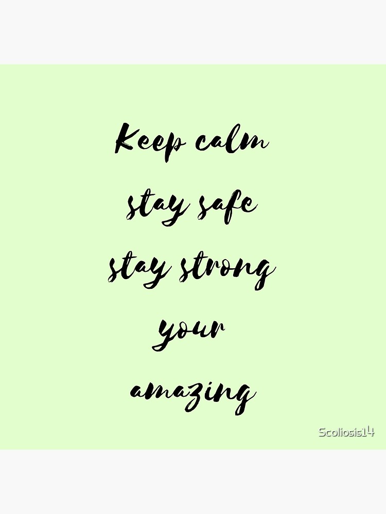 "Keep calm stay safe " Sticker for Sale by Scoliosis14 | Redbubble