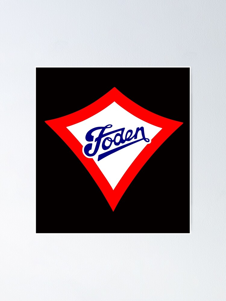 "Foden Trucks & Vehicles UK Union" Poster for Sale by Autographix ...