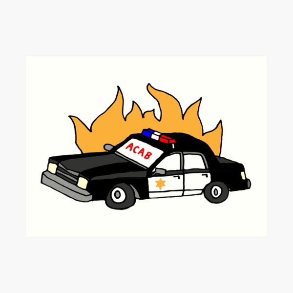 "acab police car fire color" Art Print for Sale by sydneyhainy | Redbubble
