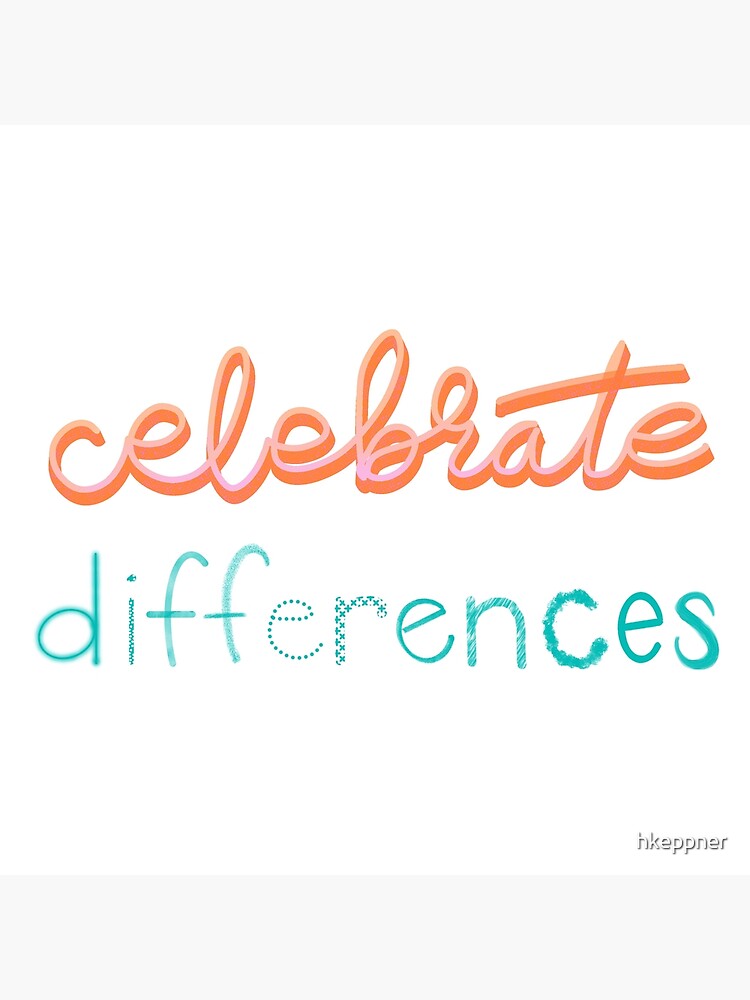 "Celebrate Differences" Canvas Print for Sale by hkeppner | Redbubble