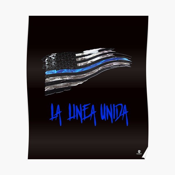 "The United Thin Blue Line - Support LEO" Poster for Sale by ...