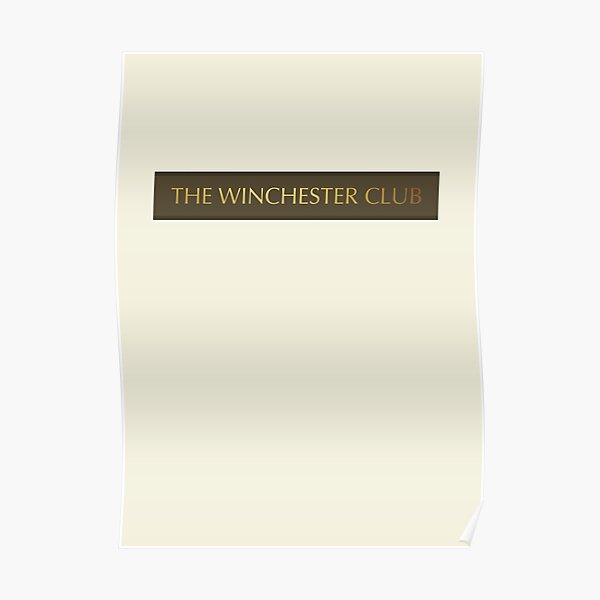 "The Winchester Club" Poster by ChrisOrton | Redbubble