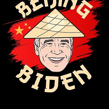 "Beijing Biden - Anti Joe Biden For President 2020" Sticker for Sale by ...