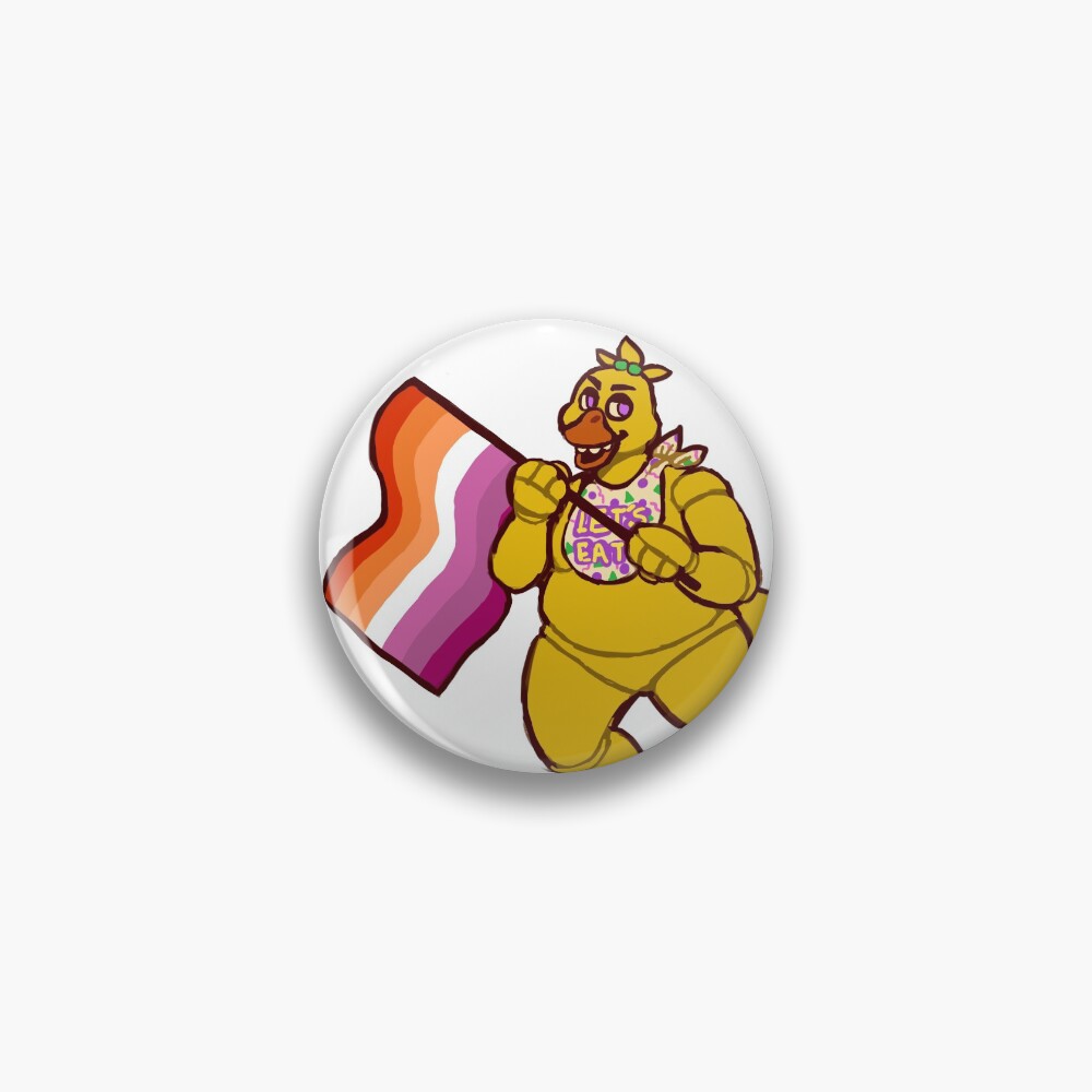 "FNAF Chica Lesbian Pride" Pin by murderparty | Redbubble