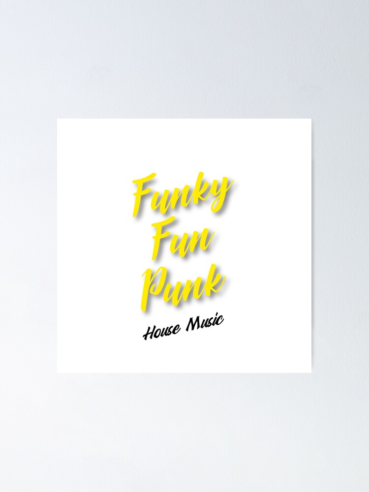 "Funky fun punk" Poster for Sale by Dewshisir | Redbubble