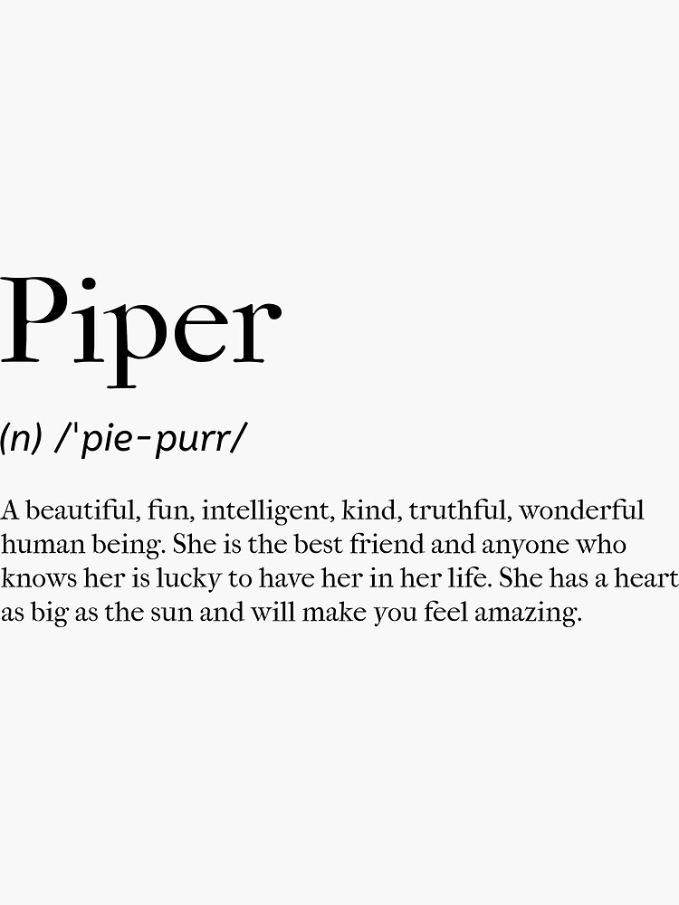 "Piper Definition" Sticker for Sale by tastifydesigns | Redbubble
