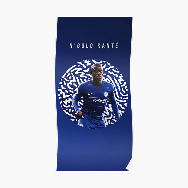 "Wallpaper Kante Art" Poster by habibrosidin | Redbubble