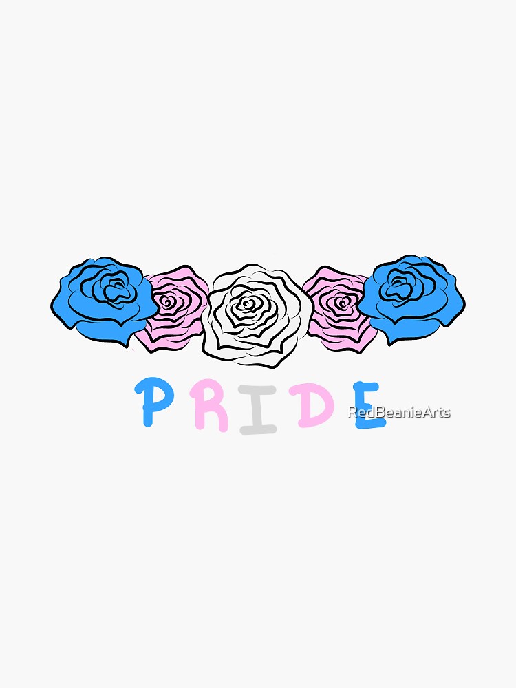 "PRIDE: Trans Roses" Sticker for Sale by RedBeanieArts | Redbubble