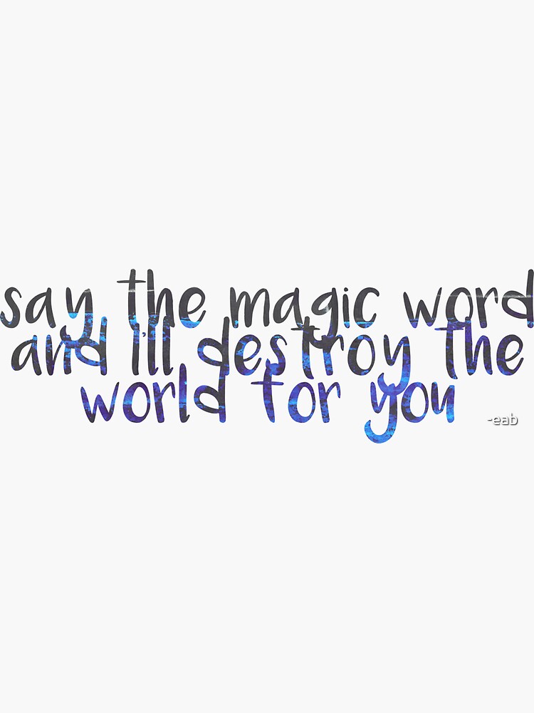 "Magic Word" Sticker for Sale by -eab | Redbubble