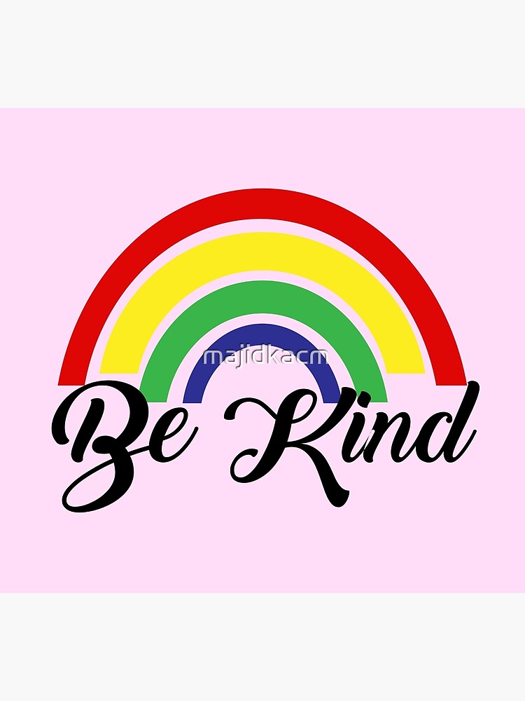 "Be Kind Rainbow Colors, Choose Kindness , Be Kind To Yourself" Poster ...
