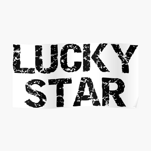 Lucky Star Posters | Redbubble