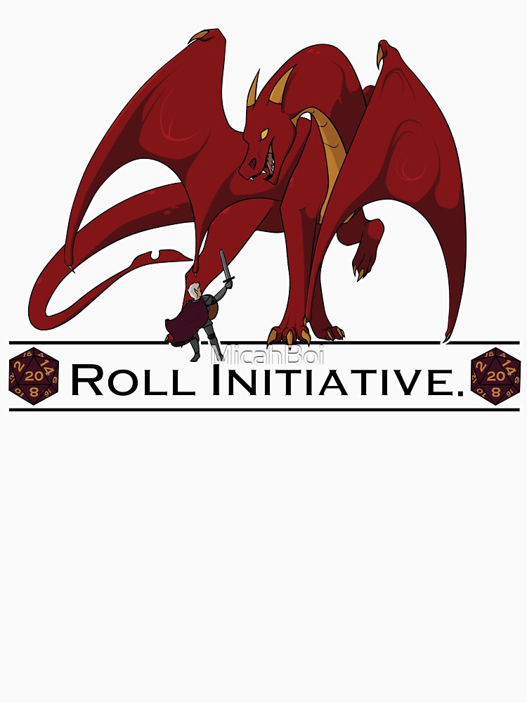 "Roll Initiative" T-shirt by MicahBoi | Redbubble