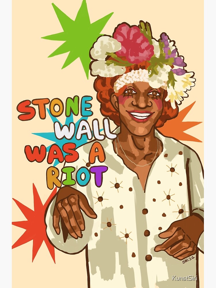 "Stonewall was a riot!" Art Print for Sale by KunstSiri | Redbubble