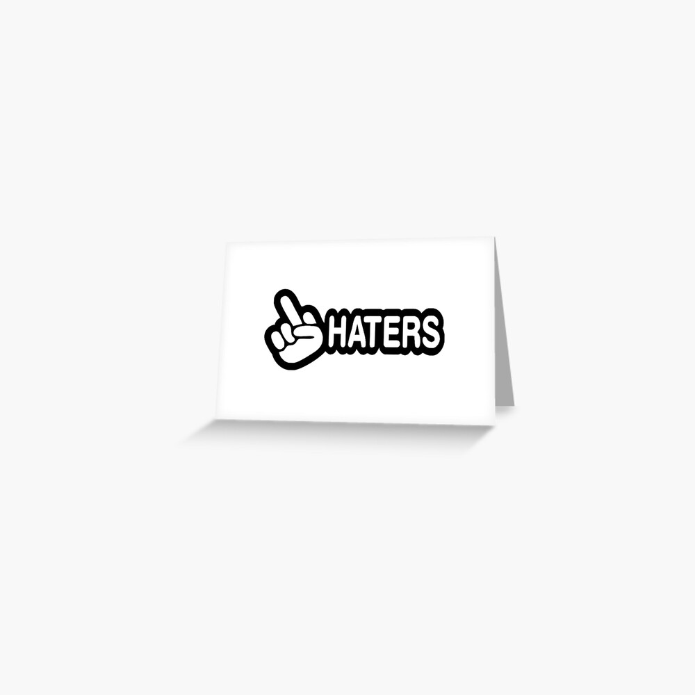 "Haters" Sticker for Sale by taveulrangue | Redbubble