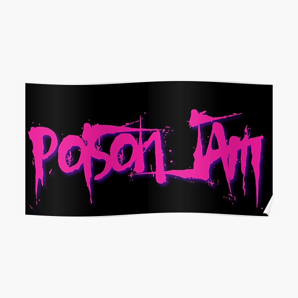 "Poison Jam Type Logo" Poster for Sale by FlawdaMane | Redbubble
