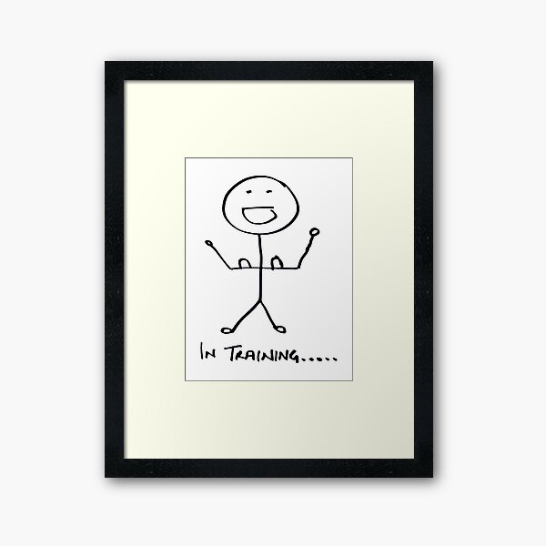 "Stickman - In Training" Framed Art Print for Sale by hurlz | Redbubble