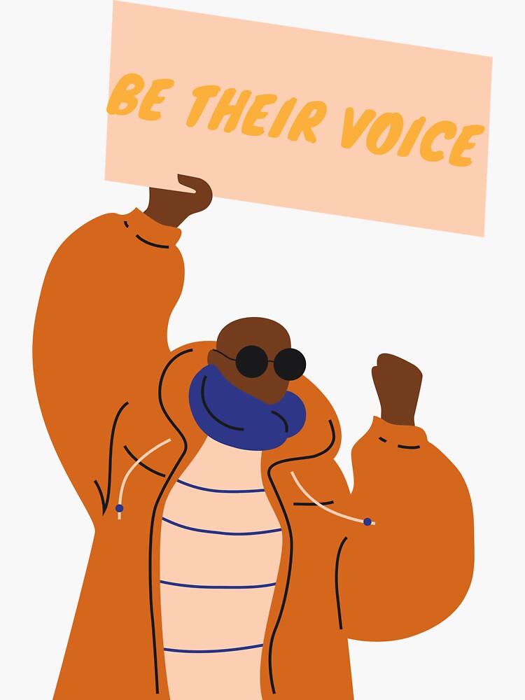 "Be Their Voice" Sticker for Sale by RewrittenRealms | Redbubble