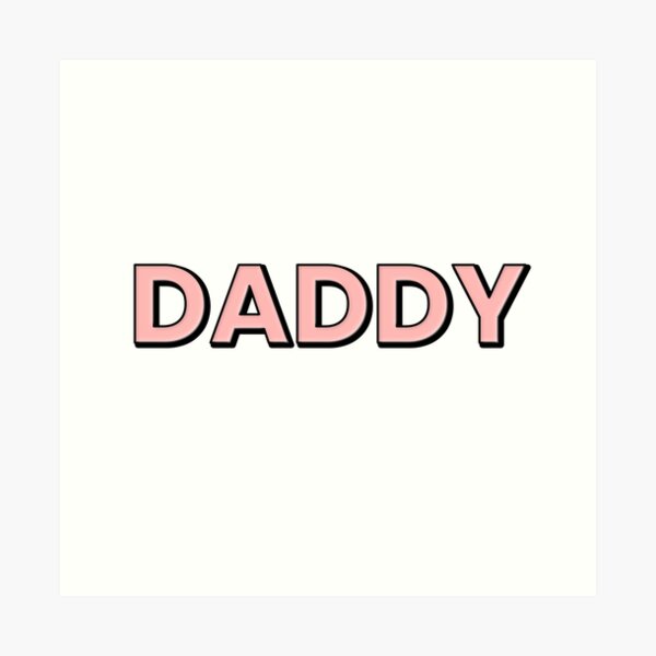 "Daddy pink block letter sticker" Art Print by alongcamekathy | Redbubble