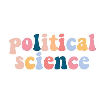 "political science" Sticker for Sale by hyallthetime | Redbubble