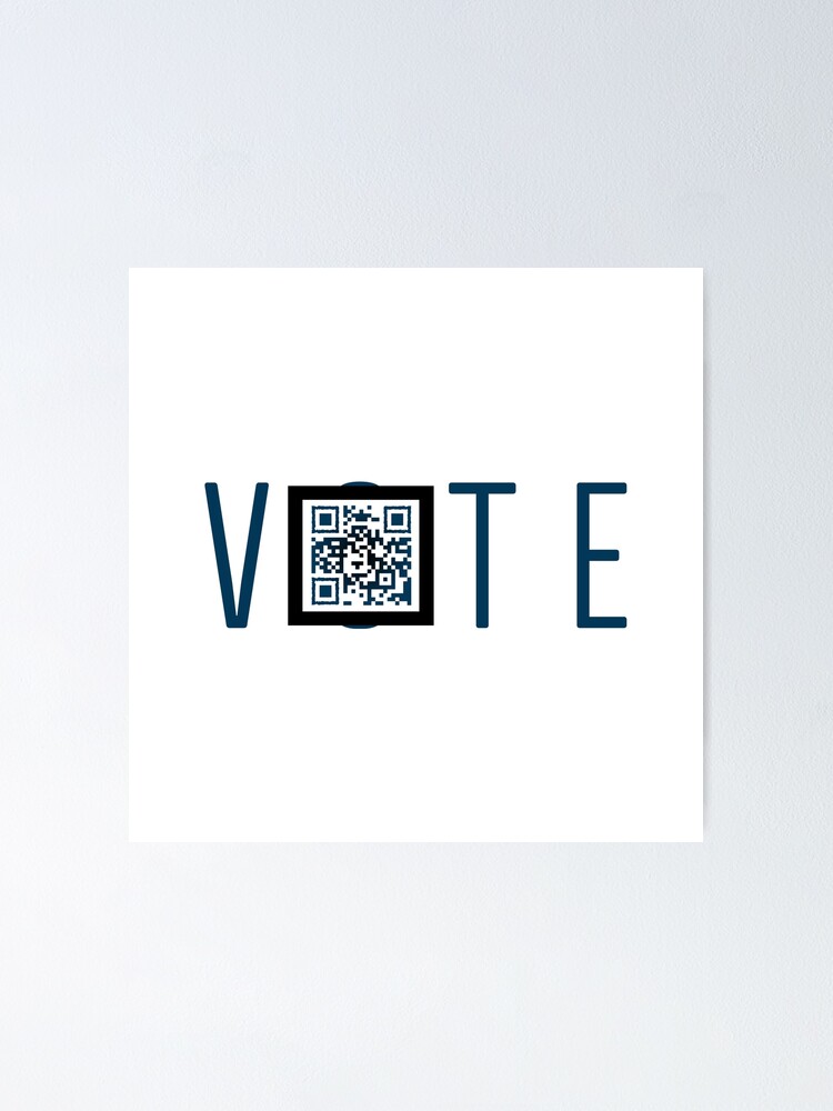 "VOTE QR Code Face Mask + More " Poster for Sale by mobilizeamerica ...