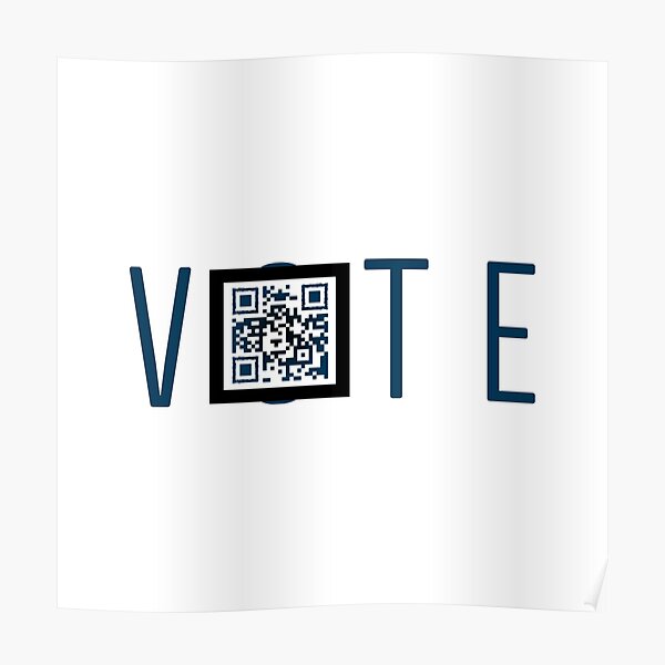"VOTE QR Code Face Mask + More " Poster for Sale by mobilizeamerica ...