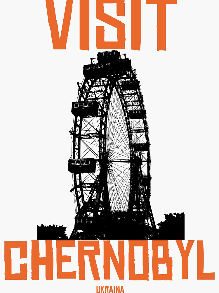 "Visit Chernobyl" Sticker for Sale by Hellomaster1310 | Redbubble