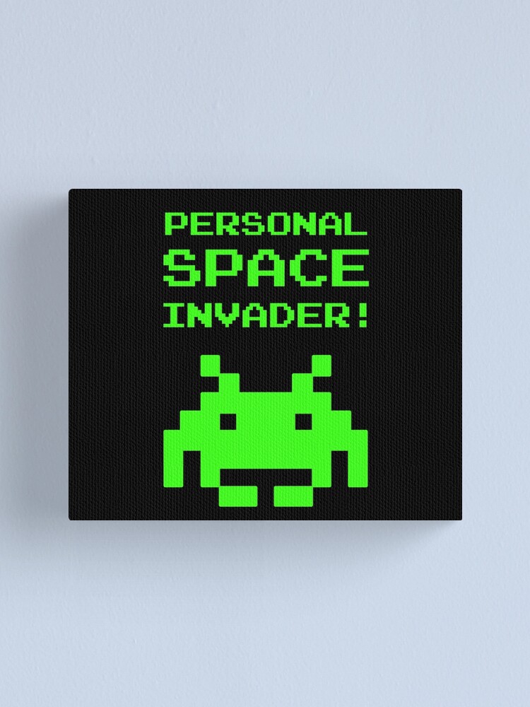"Personal Space Invader" Canvas Print by Pixel-Pixie | Redbubble