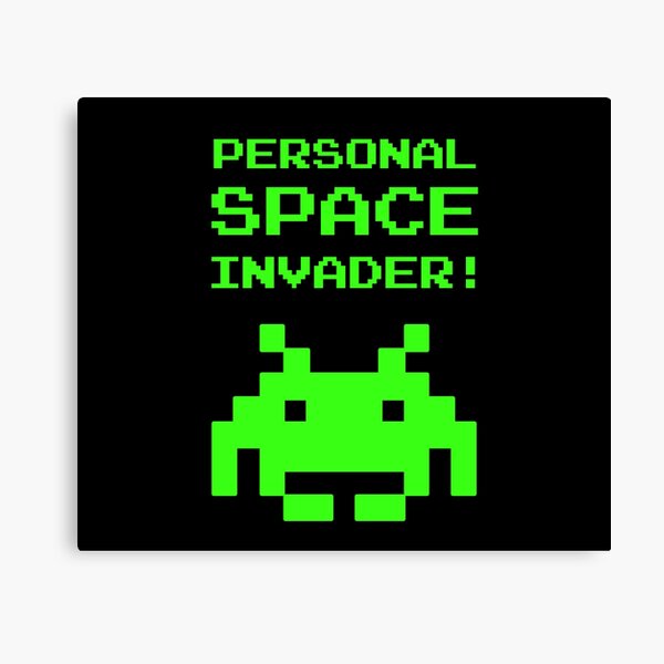 "Personal Space Invader" Canvas Print by Pixel-Pixie | Redbubble